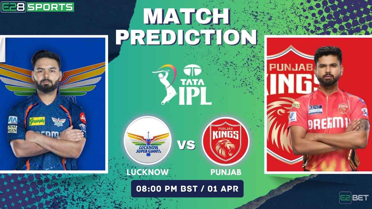 LSG Vs PBKS Match Prediction Match 13, IPL 2025